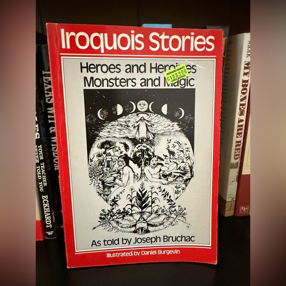 Accents | Iroquois Stories Heroes Heroines Monsters Magic By Joseph ...